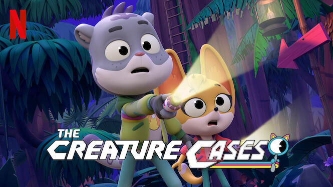 The Creature Cases (2022) - Netflix | Flixable